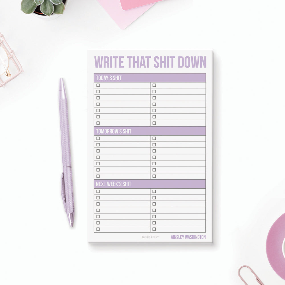 Write That Shit Down Notepad with Checklist, Weekly Shit List Notepad, — Claudia Owen